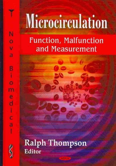 Pre-Owned Microcirculation : Function, Malfunction and Measurement ...