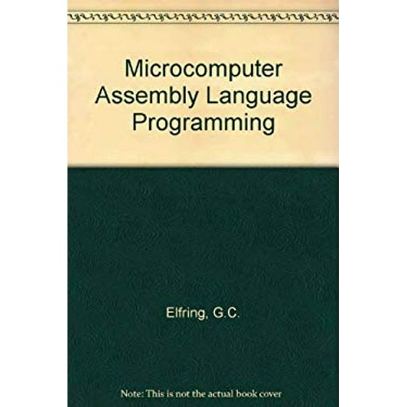 Pre-Owned Microcomputer Assembly Language Programming (Hardcover ...