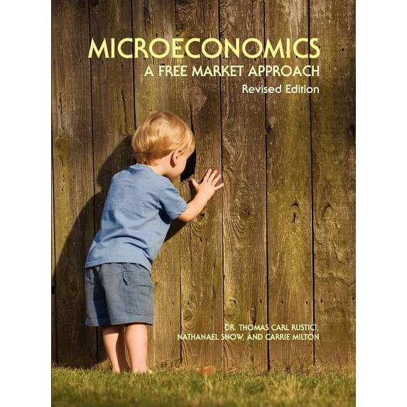 Microeconomics: A Free Market Approach - Walmart.com