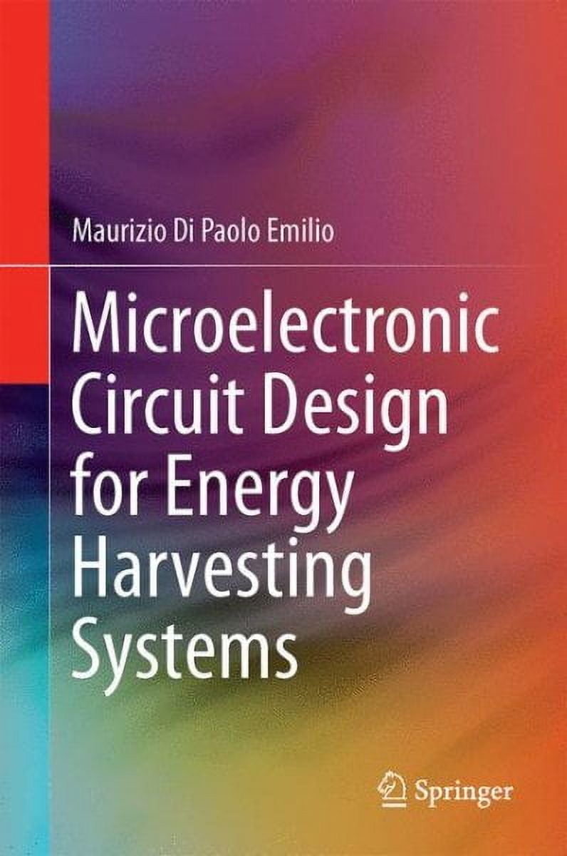 Microelectronic Circuit Design for Energy Harvesting Systems (Hardcover ...