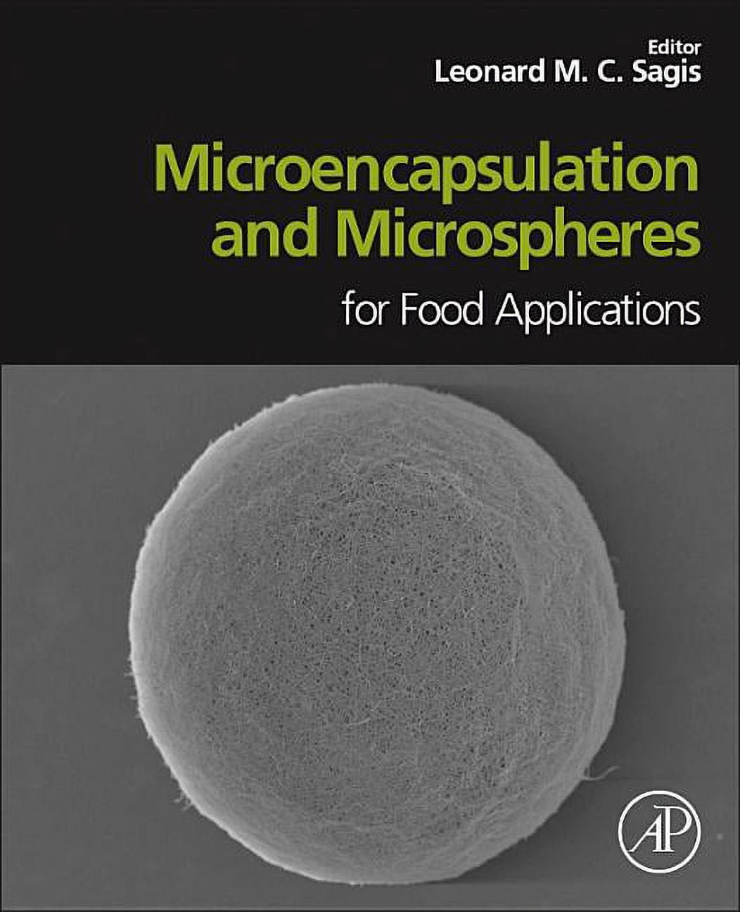 Microencapsulation and Microspheres for Food Applications, (Hardcover ...