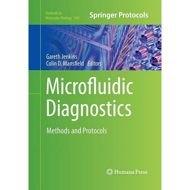 Microfluidic Diagnostics: Methods and Protocols - Walmart.com