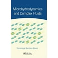Microhydrodynamics and Complex Fluids, (Hardcover) - Walmart.com