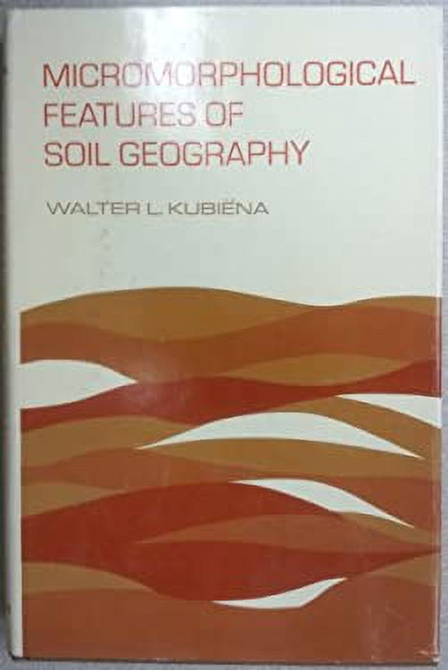 Pre-Owned Micromorphological Features of Soil Geography 9780813506715 ... Pre-Owned Micromorphological Features of Soil Geography 9780813506715 ...