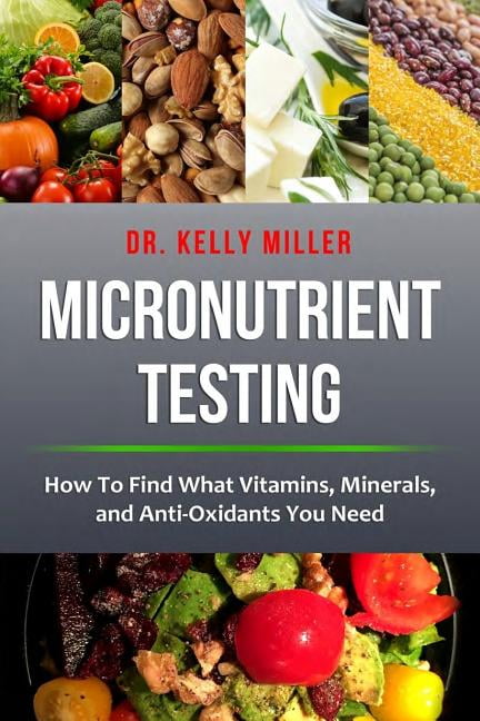 Micronutrient Testing: Micronutrient Testing: How to Find What Vitamins ...