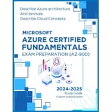 Microsoft Azure Certified Fundamentals Exam Preparation (AZ-900 ...