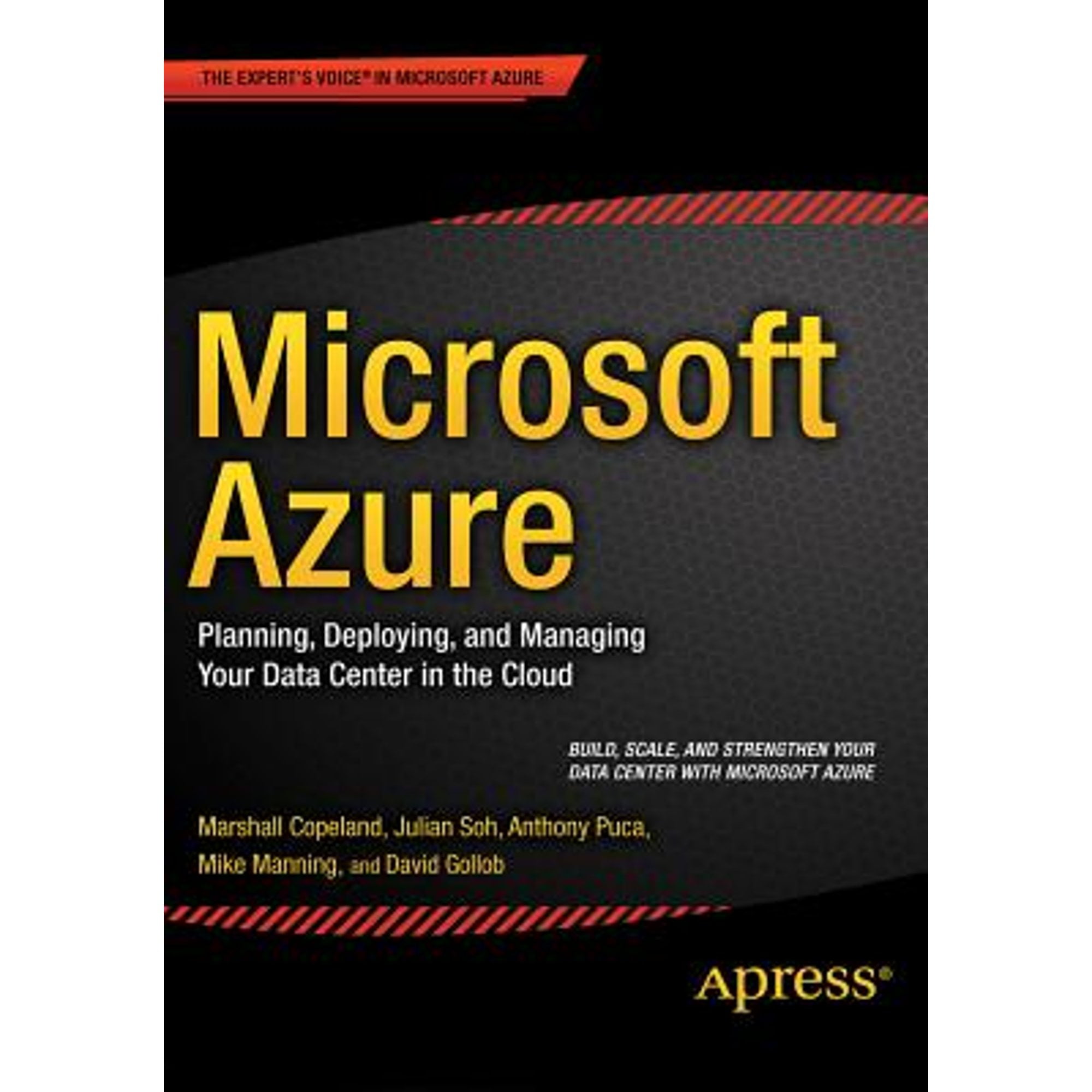 Pre-Owned Microsoft Azure : Planning, Deploying and Managing Your Data Center in the Cloud, Used ...