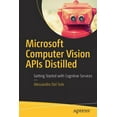 Microsoft Computer Vision APIs Distilled: Getting Started with ...