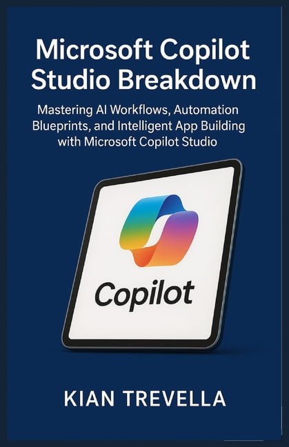 Microsoft Copilot Studio Breakdown: Mastering AI Workflows, Automation ...