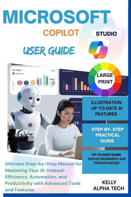 Copilot Training Microsoft Copilot Studio User Guide: Ultimate Step-by ...