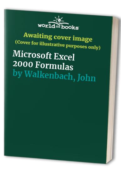 Pre-Owned Microsoft Excel 2000 Formulas [With CDROM] (Paperback ...