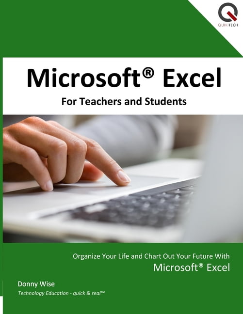 Microsoft Excel for Teachers and Students (Paperback) - Walmart.com