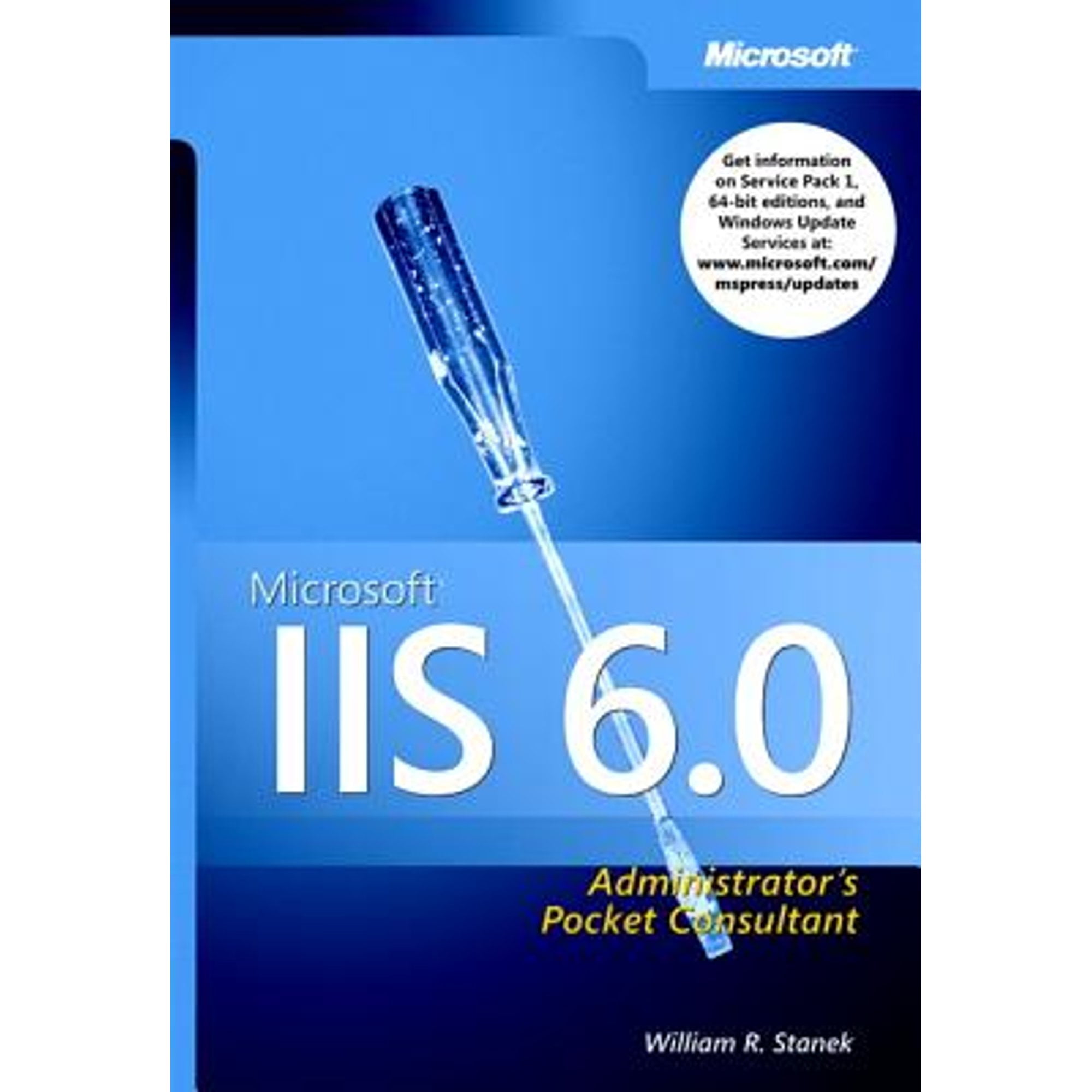 Pre-Owned MicrosoftÂ® IIS 6.0 (Paperback) 9780735615601 - Walmart.com