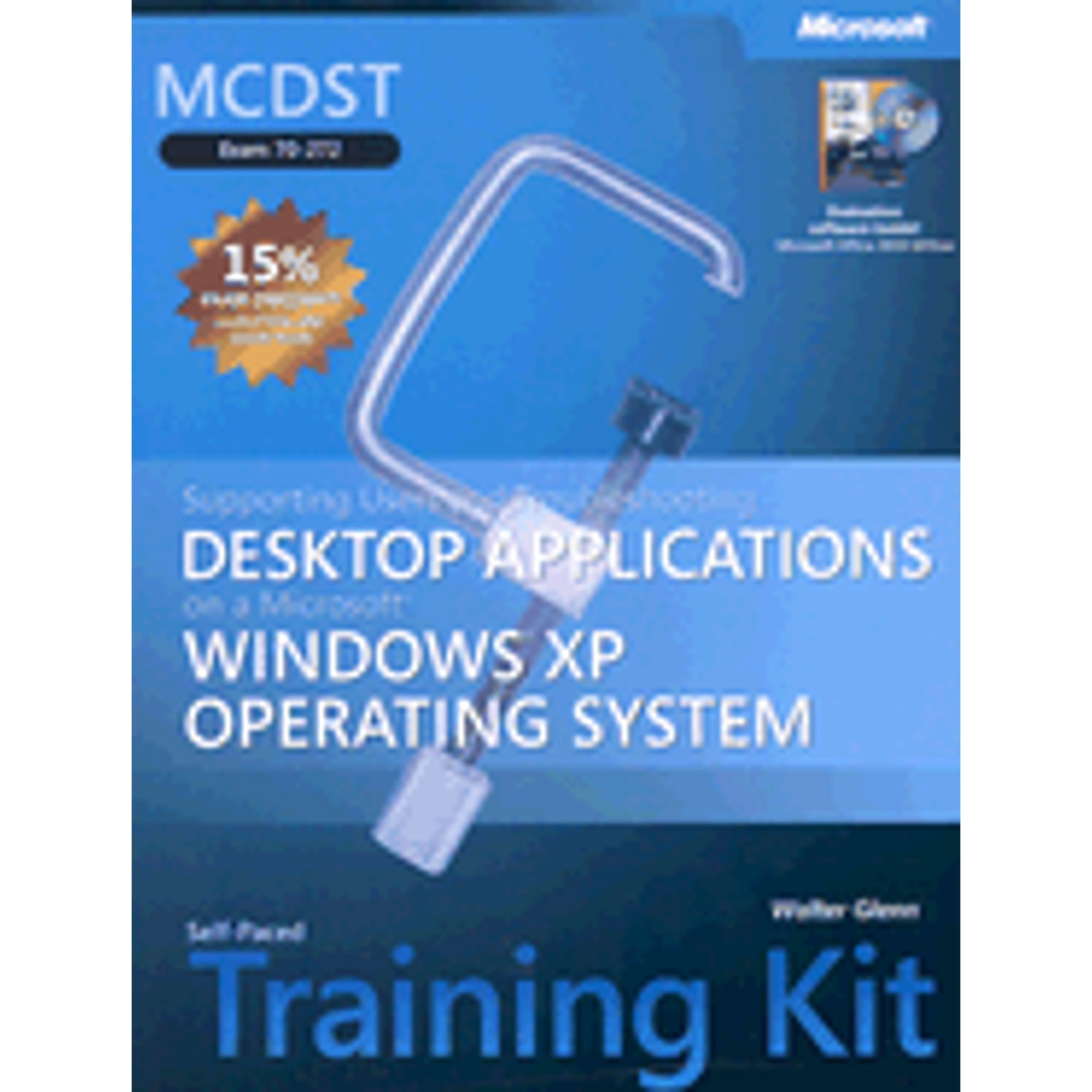 Pre-Owned MCDST Desktop Applications on a Microsoft Windows XP Operating System Self-Paced ...