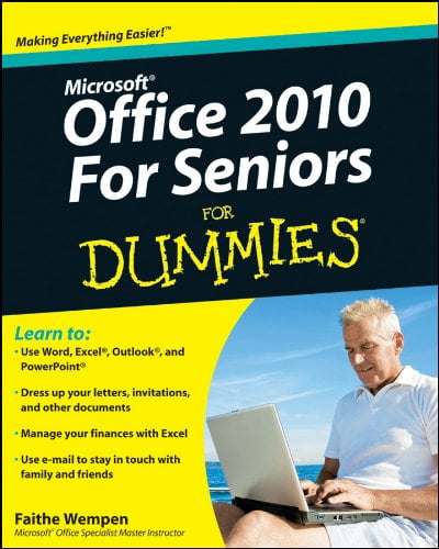 Pre-Owned Microsoft Office 2010 for Seniors for Dummies - Walmart.com
