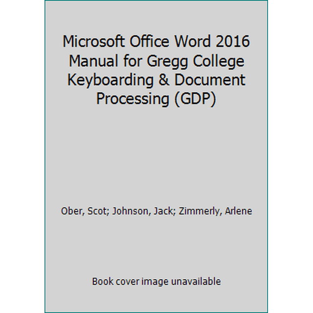 Pre-Owned Microsoft Office Word 2016 Manual for Gregg College ...