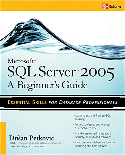 Pre-Owned Microsoft SQL Server 2005: A Beginner's Guide Paperback - Walmart.com