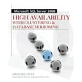 Microsoft Sql Server 2008 High Availability With Clustering And Database Mirroring Paperback
