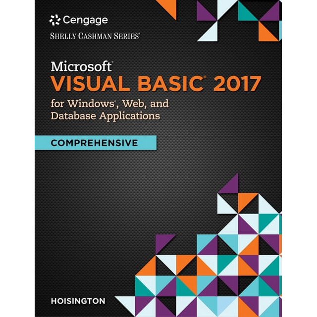 Microsoft Visual Basic 2017 for Windows, Web, and Database Applications ...