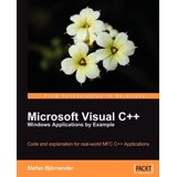 Microsoft Visual C++ Windows Applications by Example (Paperback ...