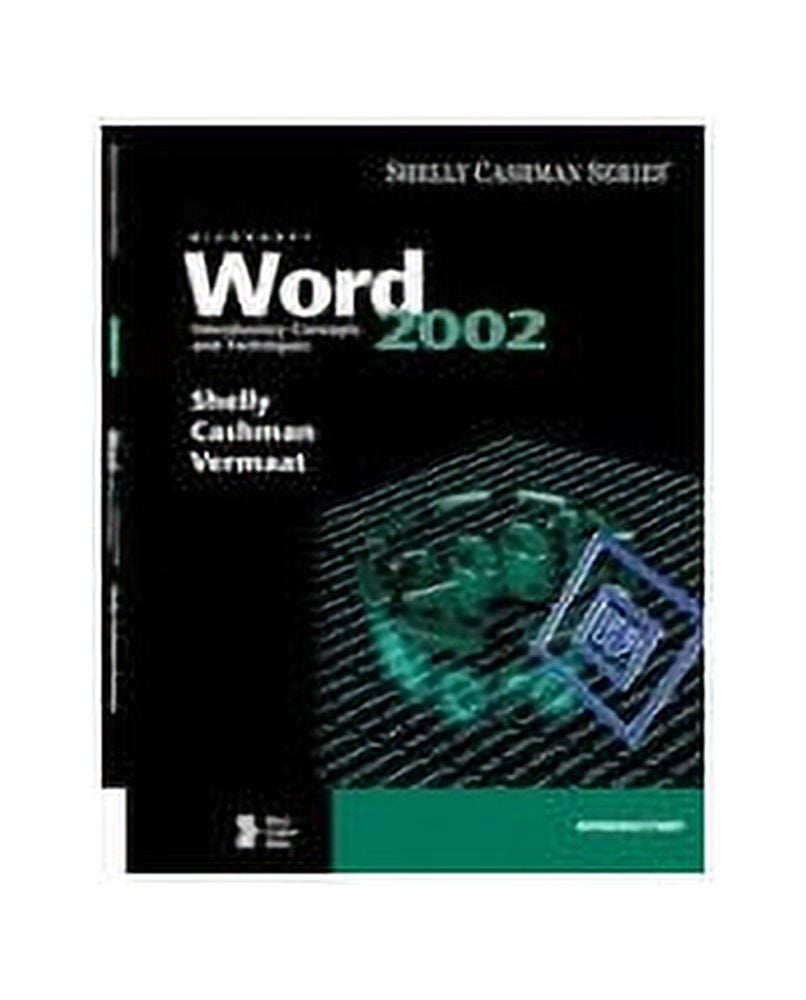 Pre-Owned Microsoft Word 2002: Introductory Concepts and Techniques (Shelly Cashman Series ...