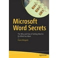 Microsoft Word Secrets: The Why and How of Getting Word to Do What You ...