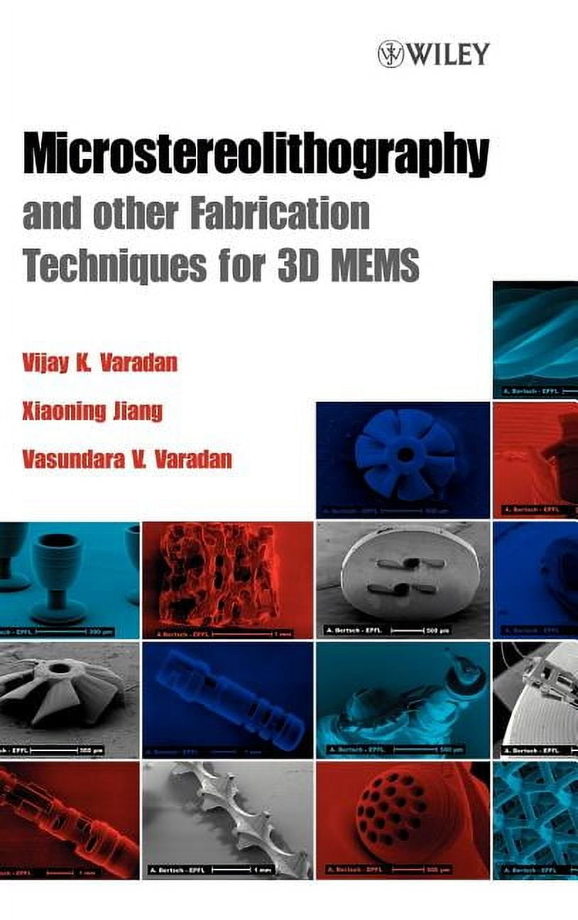 Microstereolithography and Other Fabrication Techniques for 3D Mems ...