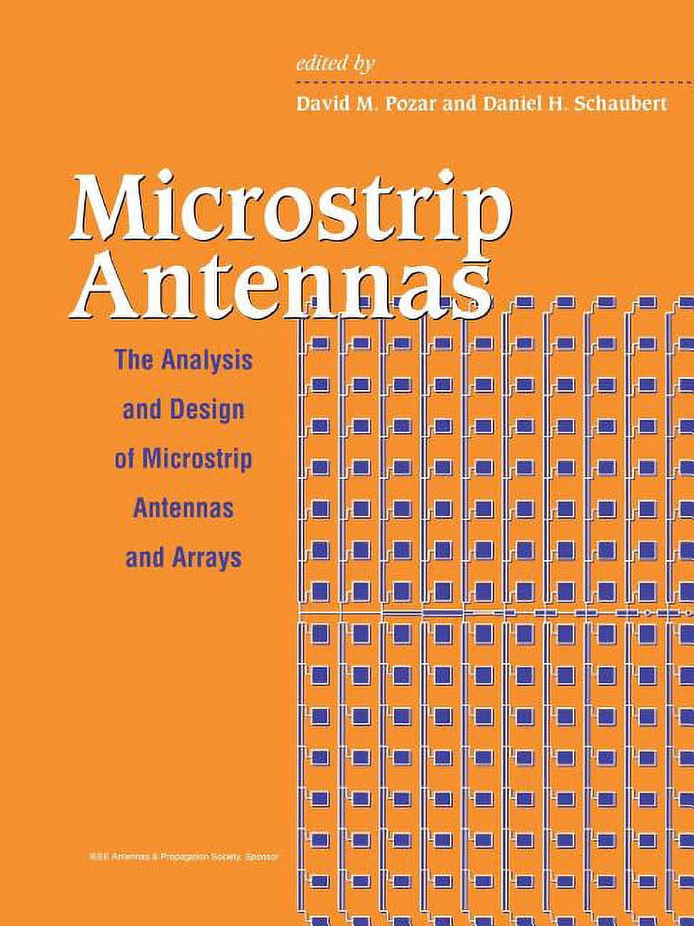 Microstrip Antennas: The Analysis and Design of Microstrip Antennas and ...