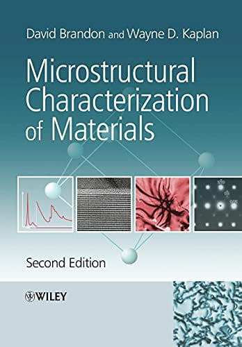 Pre-Owned Microstructural Characterization of Materials, 2nd Edition ...