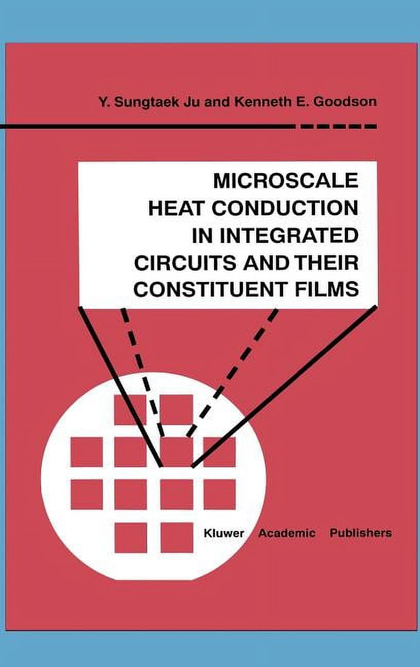 Microsystems Microscale Heat Conduction in Integrated Circuits and ...