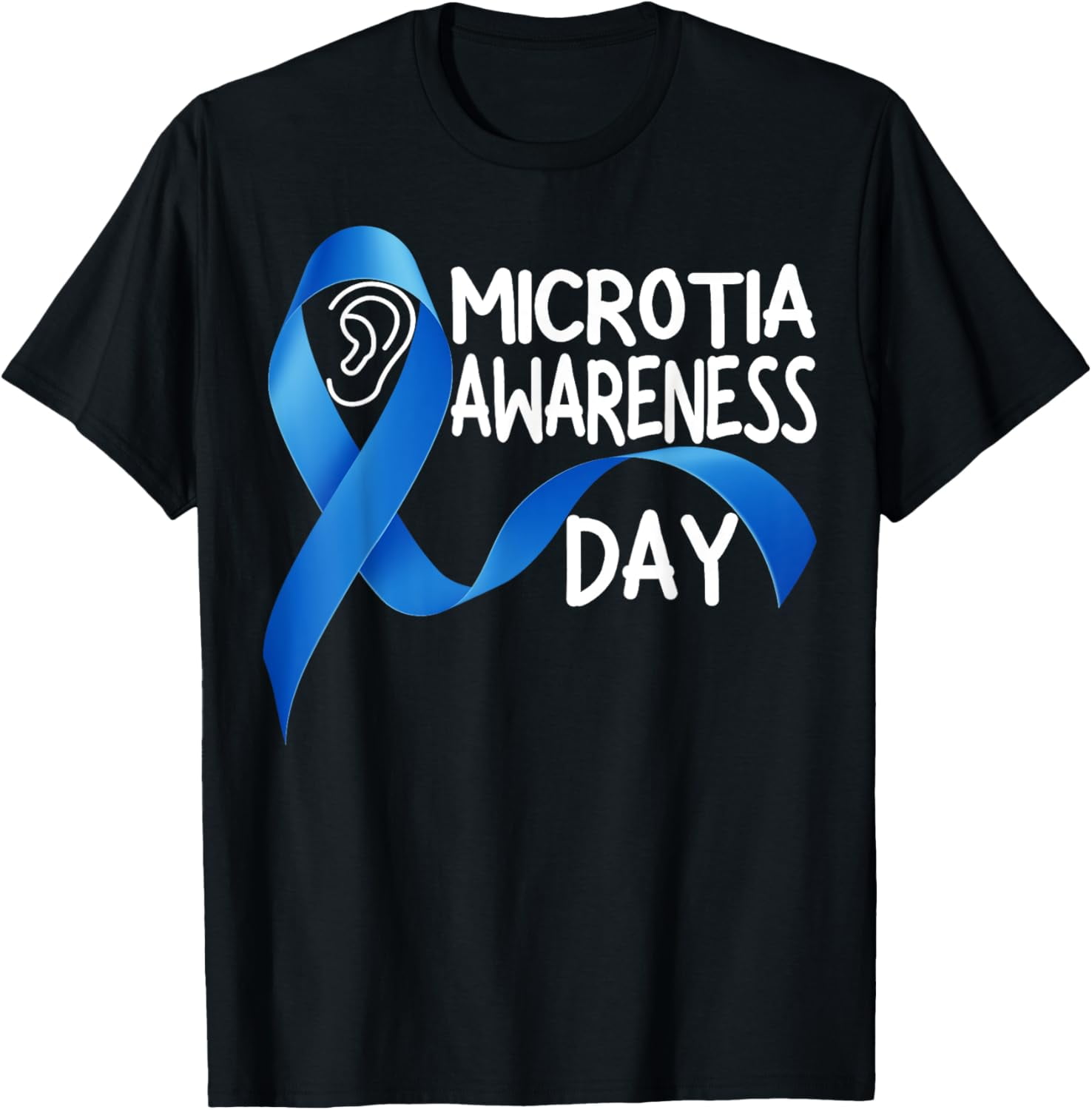 Microtia National Awareness Day Ribbon and Ear T-Shirt men and women ...