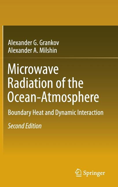 Microwave Radiation of the Ocean-Atmosphere: Boundary Heat and Dynamic ...