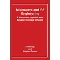 Microwave and RF Engineering- A Simulation Approach with Keysight ...