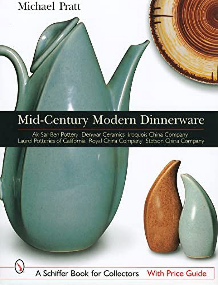 Pre-Owned Mid-Century Modern Dinnerware Design (Hardcover) 0764315676 ...