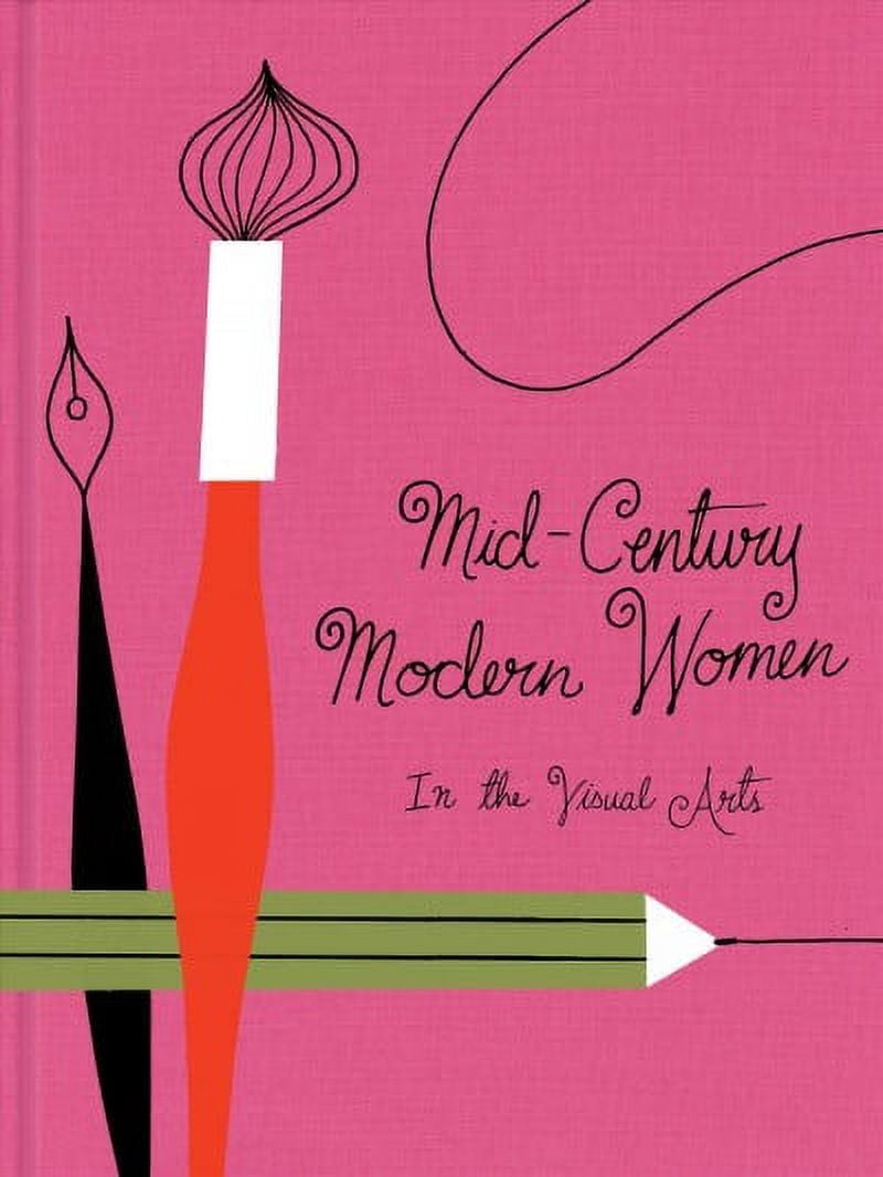 Mid-Century Modern Women in the Visual Arts (Hardcover) - Walmart.com