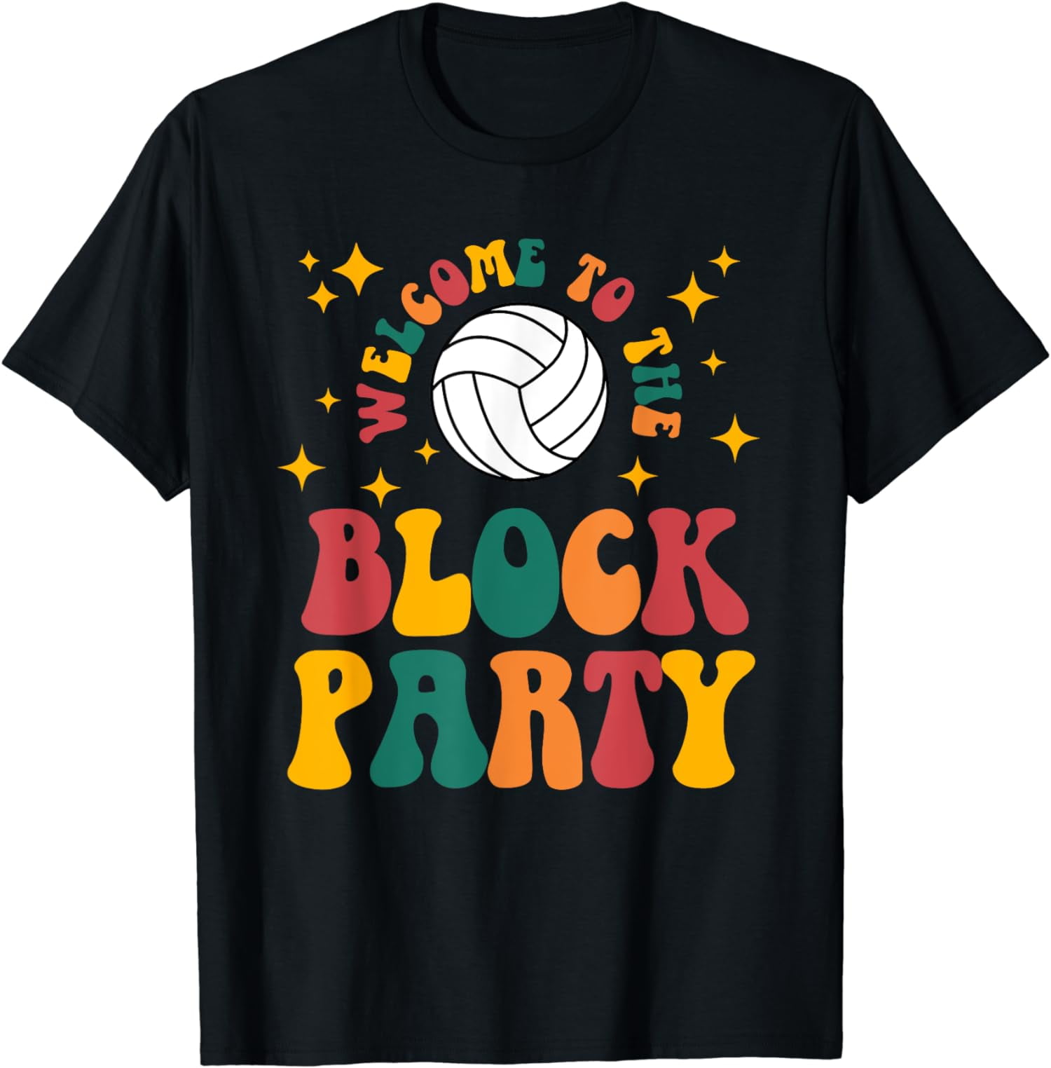Middle Blocker Volleyball Welcome to the Block Party Funny T-Shirt ...