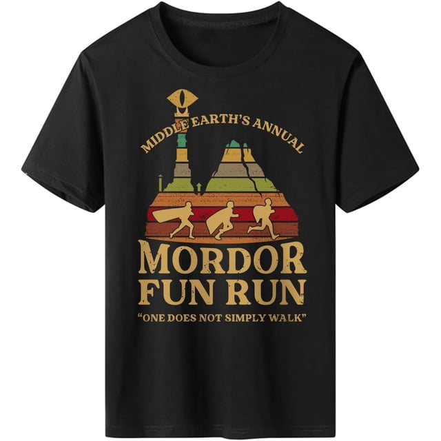 Middle Earth's Annual Mordor Fun Run one Does not Simply Walk T-Shirt ...