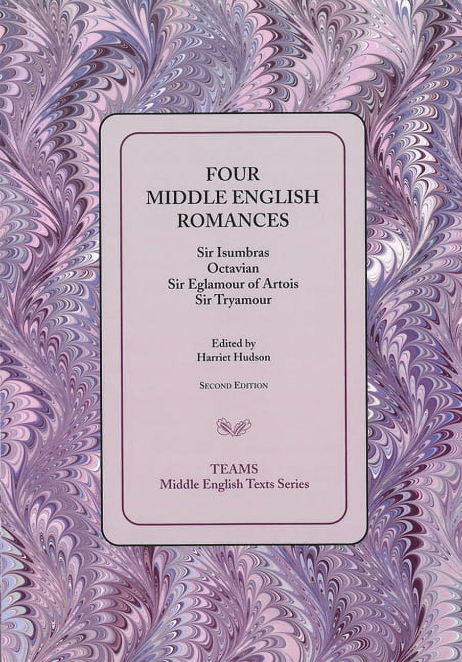 Middle English Texts: Four Middle English Romances: Sir Isumbras ...