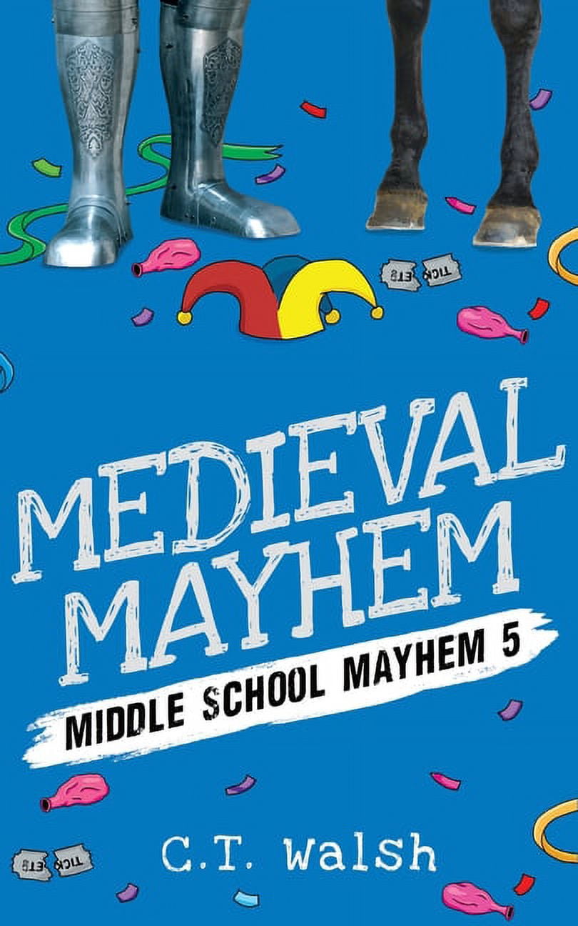 Middle School Mayhem: Medieval Mayhem (Series #5) (Paperback) - Walmart.com