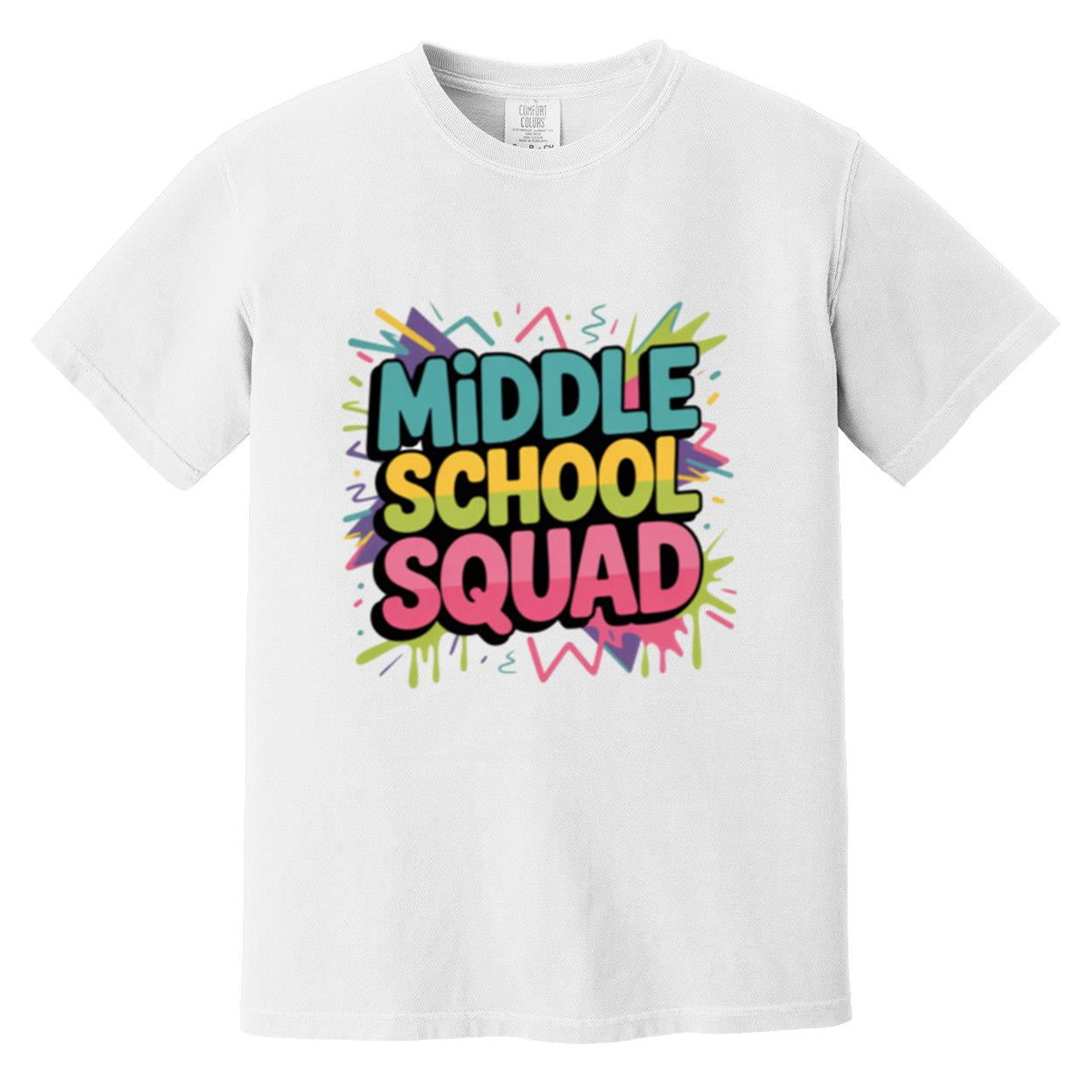 Middle School Squad Funny Retro Graffiti Back To School Comfort Color T ...