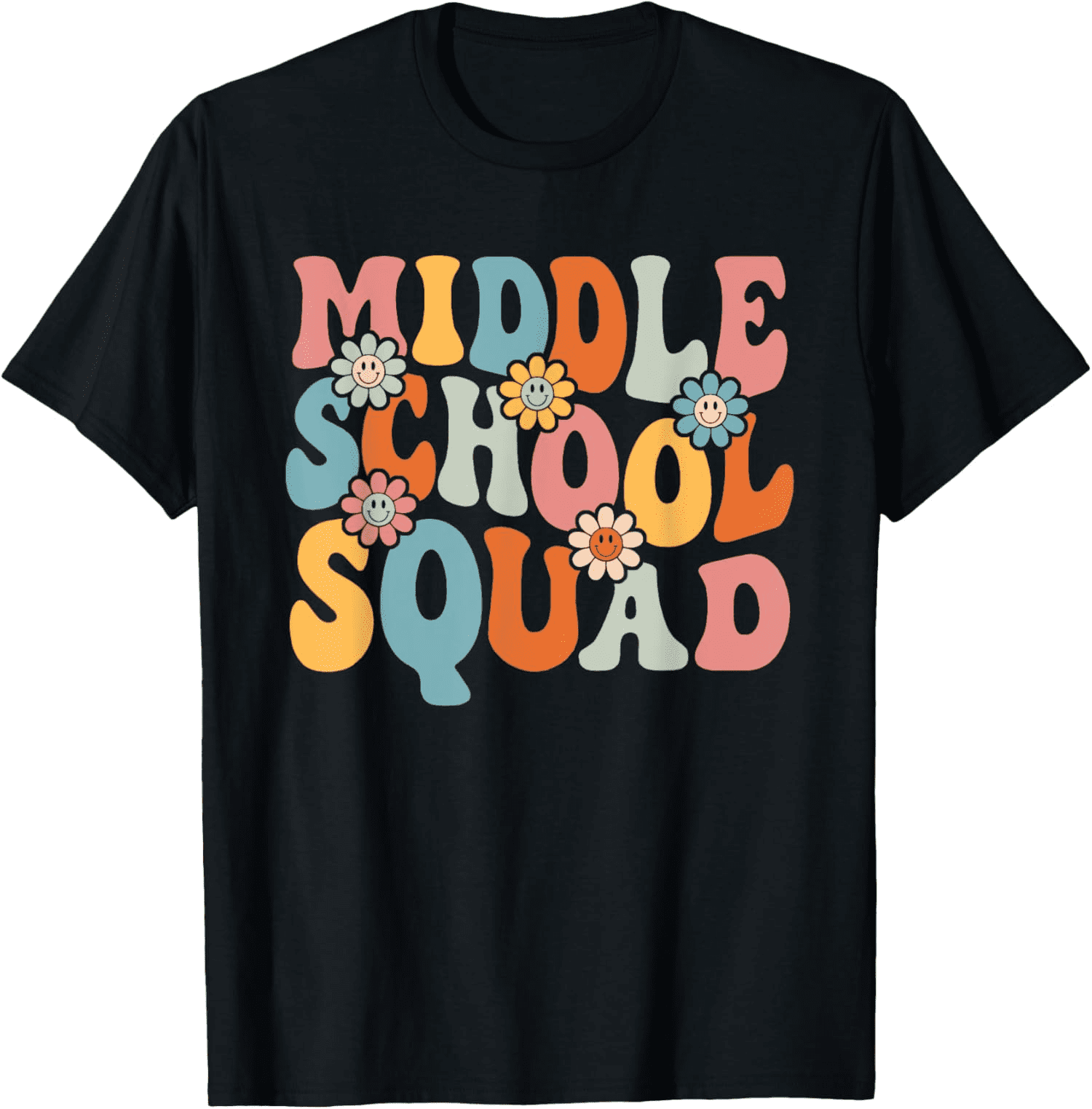 Middle School Squad Shirt Back To School Teacher Students T-Shirt ...