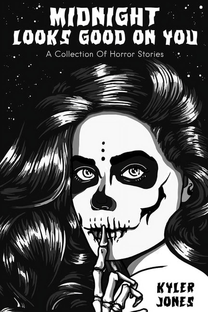 Midnight Looks Good on You: A Collection Of Horror Stories, (Paperback ...