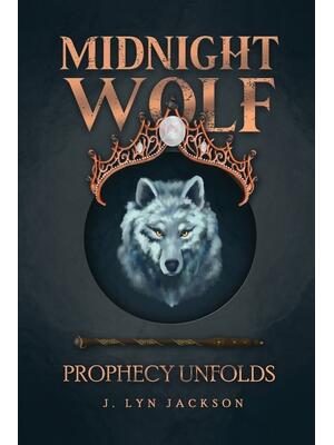 Midnight Wolf : Prophecy Unfolds - Walmart.com