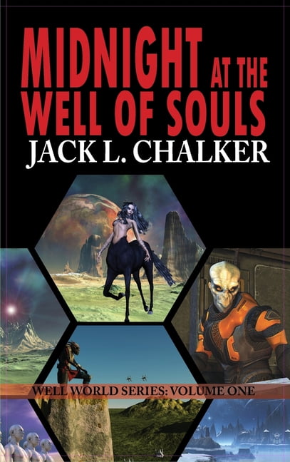 Midnight at the Well of Souls (Well World Saga: Volume 1), (Hardcover ...