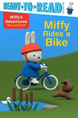 Pre-Owned Miffy Rides a Bike (Miffy's Adventures Big and Small: Ready ...