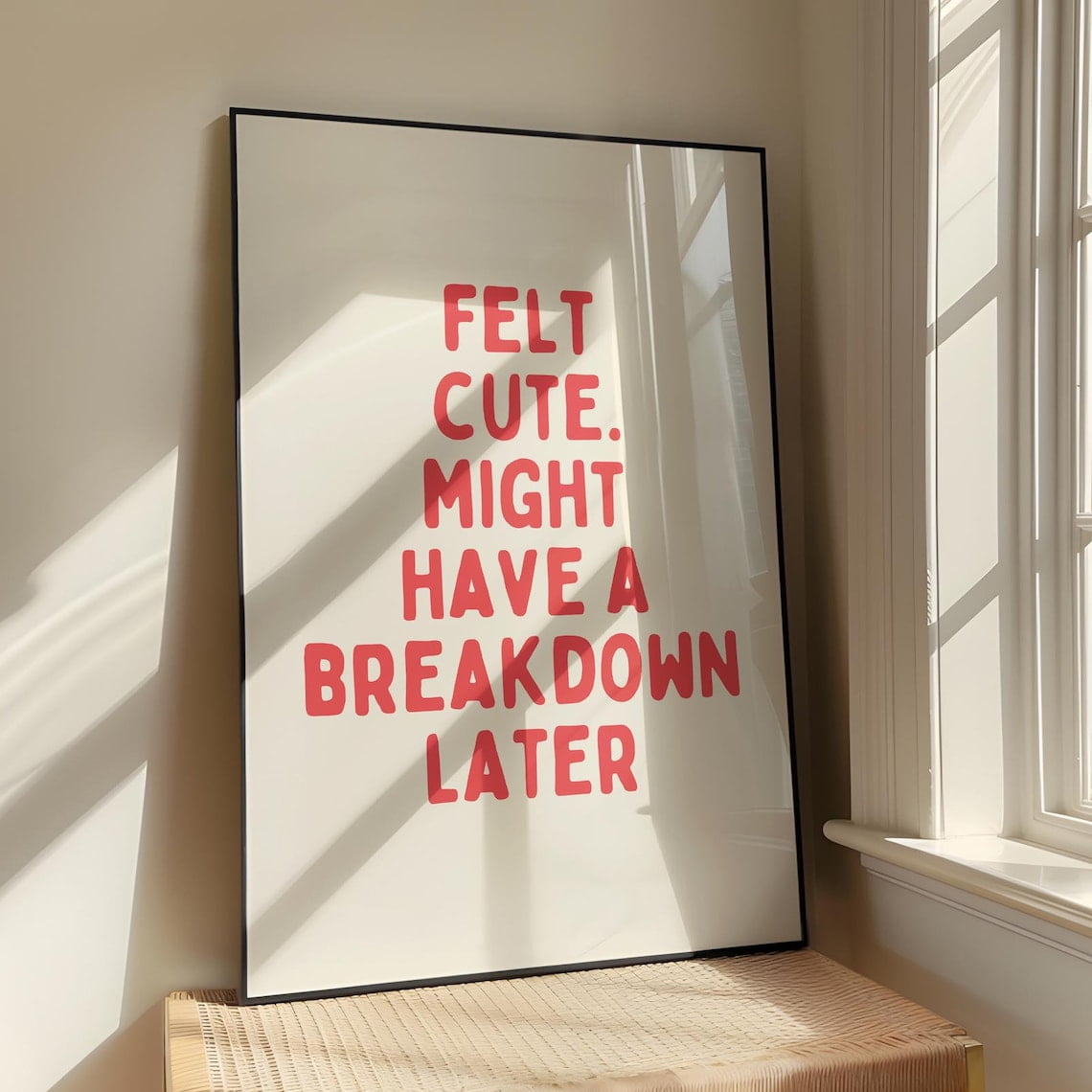 Might Have A Breakdown Later, Sarcastic Trendy Wall Art Print, Funny ...