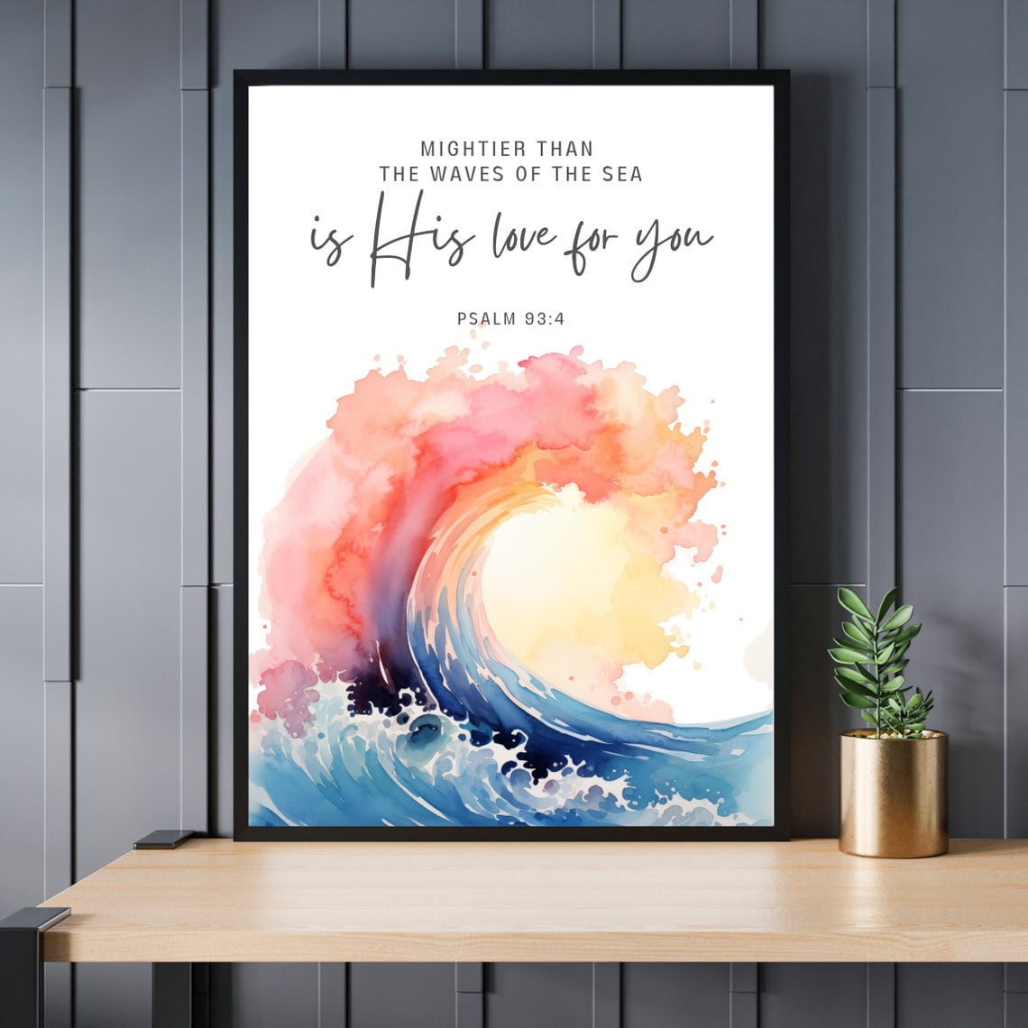 Mightier Than The Waves Of The Sea Is His Love Print Poster Wall Art ...