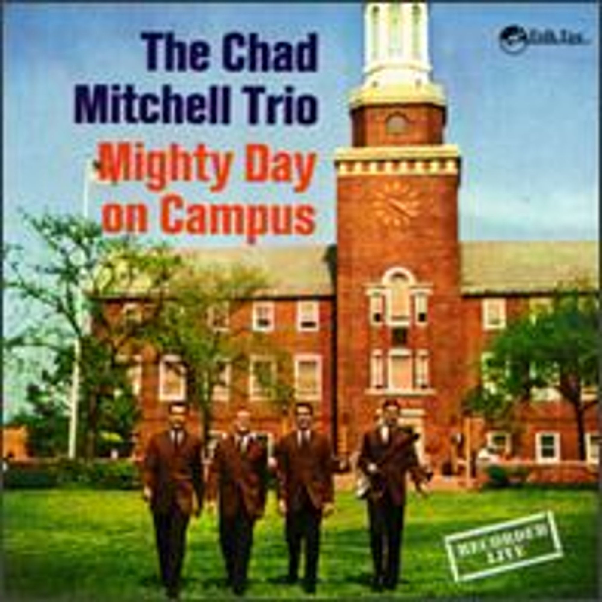 Pre-Owned Mighty Day on Campus (CD 0045507326222) by Chad Mitchell Trio ...