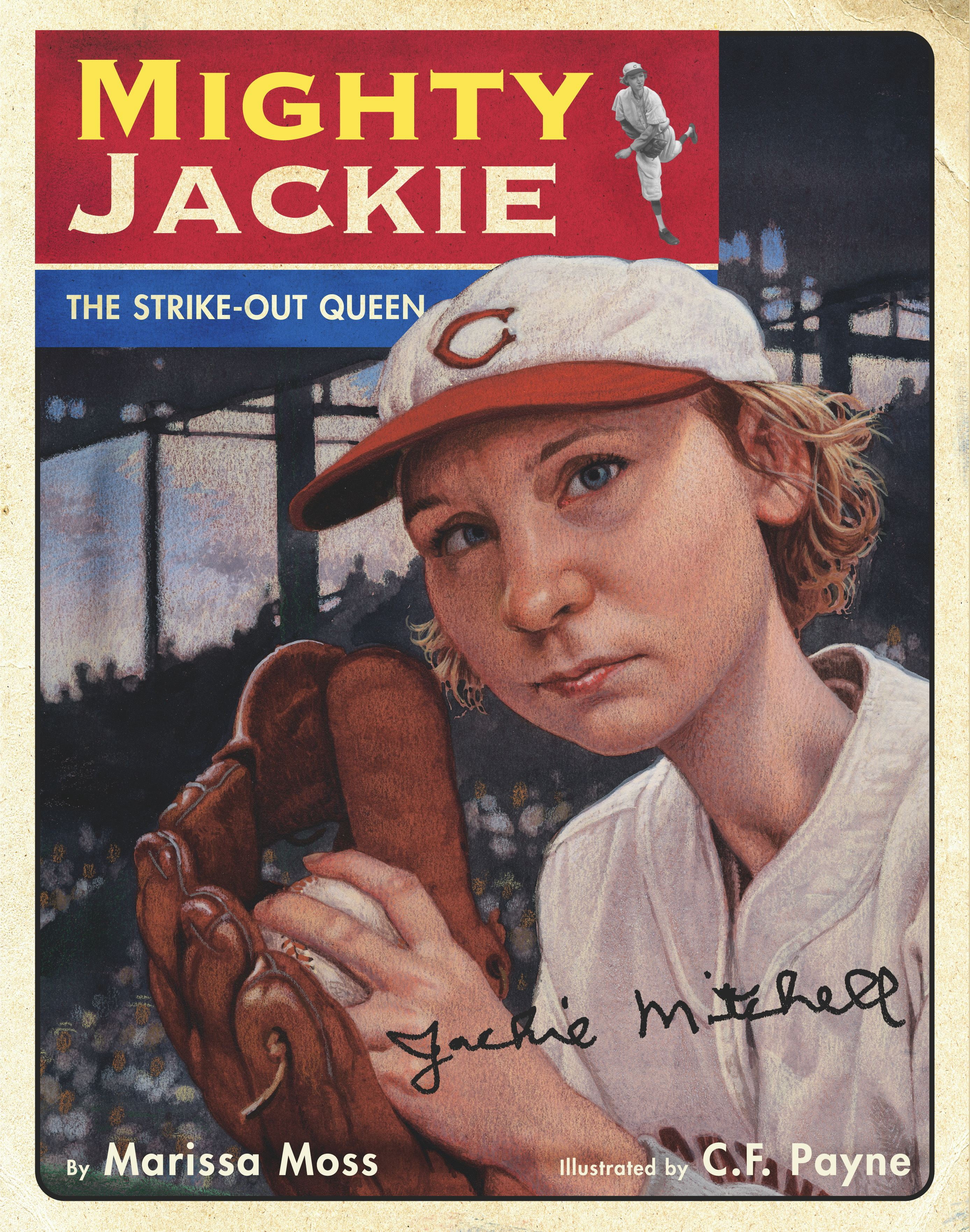 Mighty Jackie : The Strike-Out Queen (Hardcover) - Walmart.com