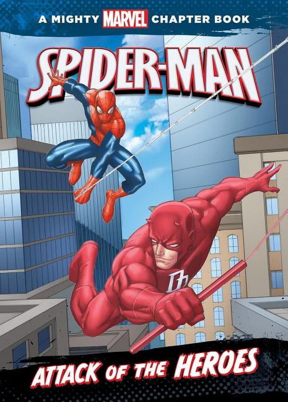 Mighty Marvel Chapter Books Set 1 Spider-Man: Attack of the Heroes ...